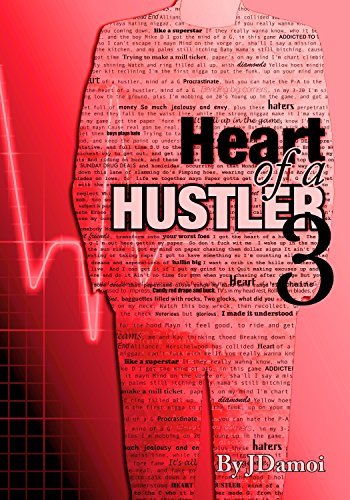 Heart of a Hustler 3 by JDamoi | Goodreads
