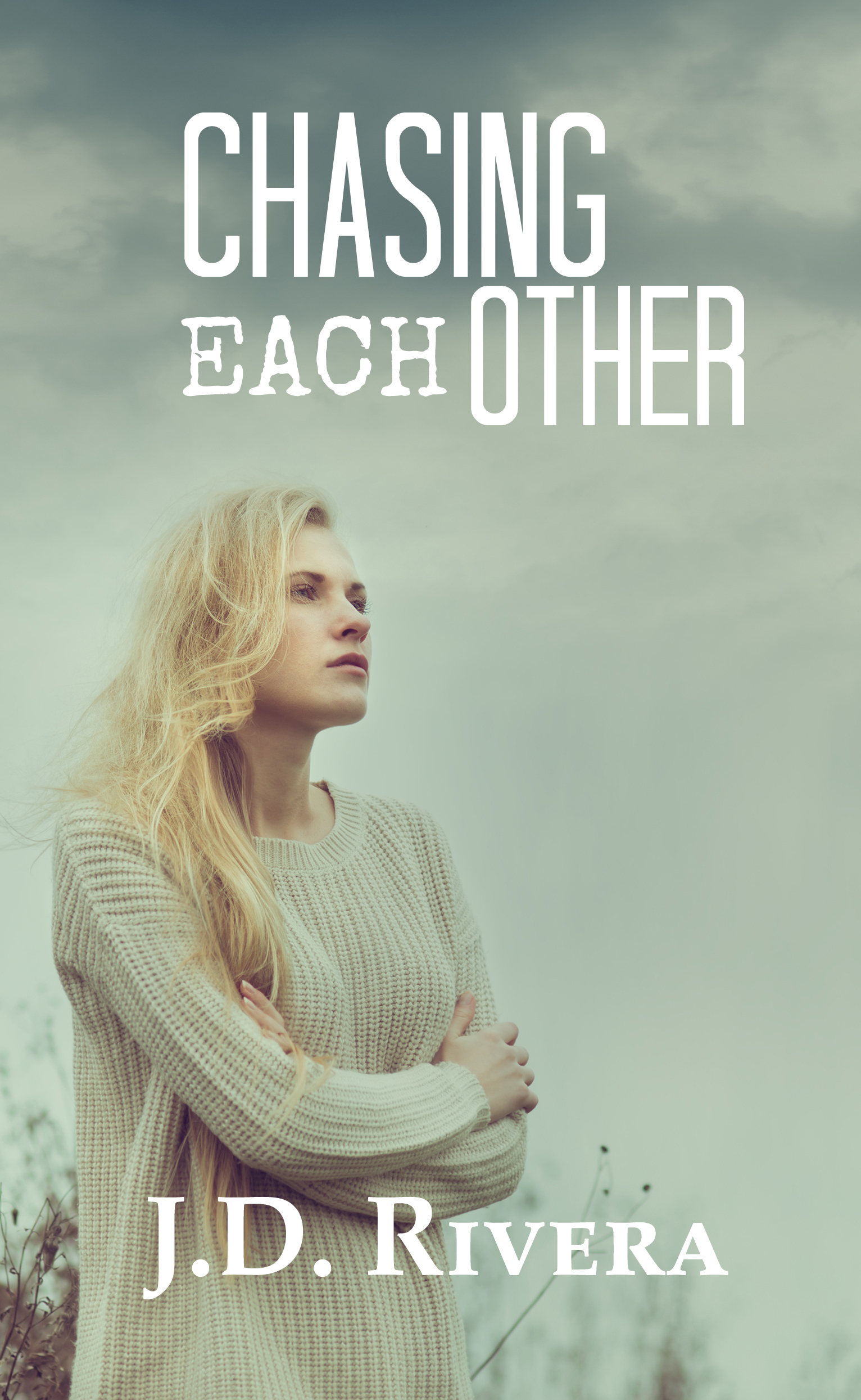 Chasing Each Other (Chasing, #2) by J.D. Rivera | Goodreads