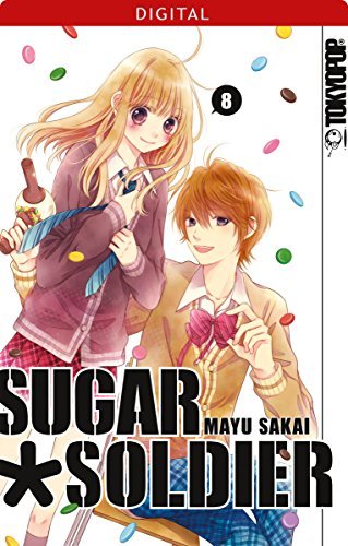 Sugar Soldier 08 by Mayu Sakai | Goodreads