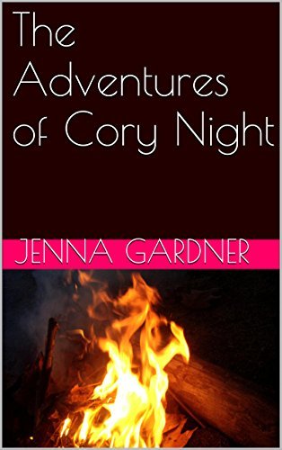 The Adventures of Cory Night by Jenna Gardner | Goodreads