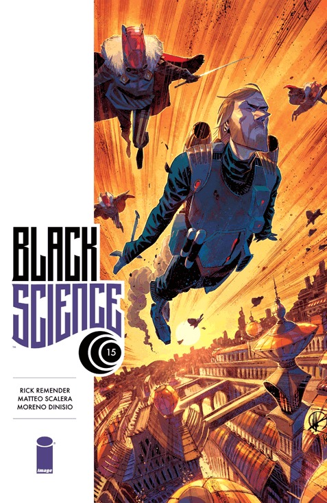 Black Science #15 (Black Science, #15) by Rick Remender | Goodreads