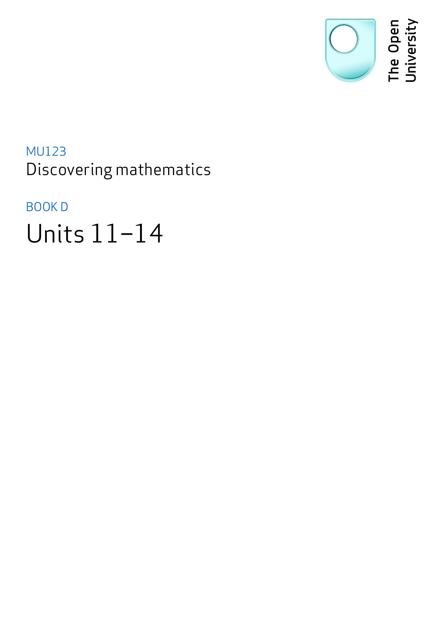 MU123 Discovering Mathematics Book D by Open University | Goodreads