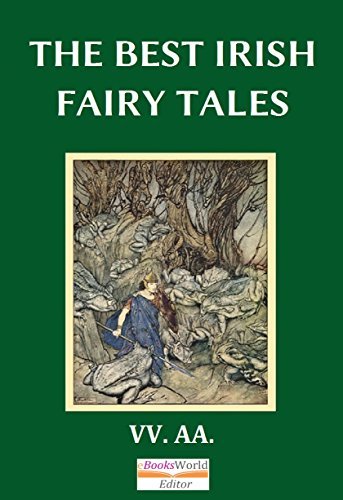 THE BEST IRISH FAIRY TALES by Various | Goodreads