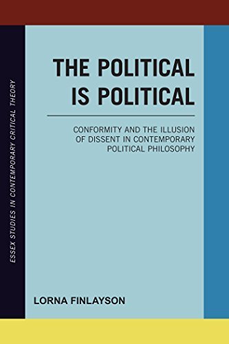 The Political is Political: Conformity and the Illusion of Dissent in ...