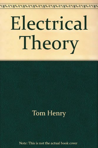 Electrical theory by Tom Henry | Goodreads