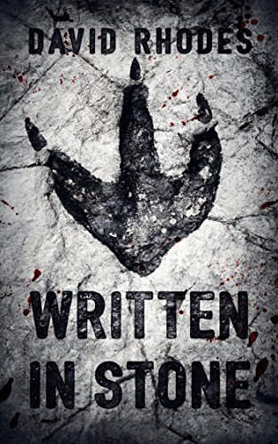 Written In Stone by David Rhodes | Goodreads
