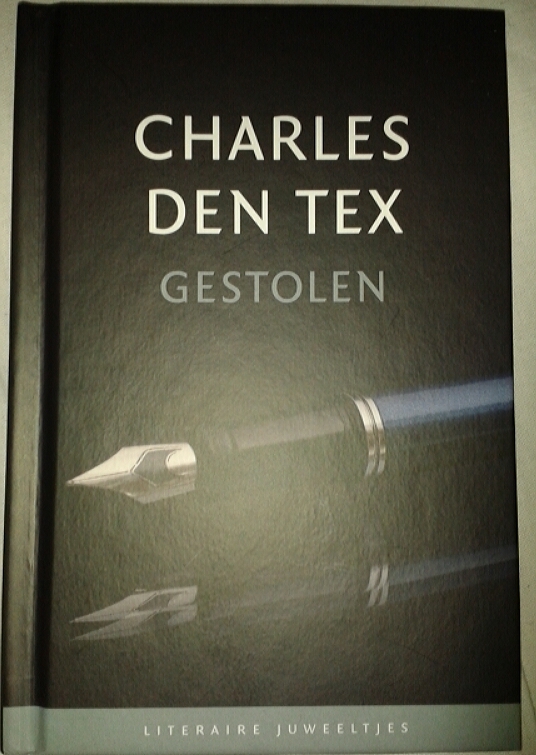 Gestolen by Charles den Tex | Goodreads