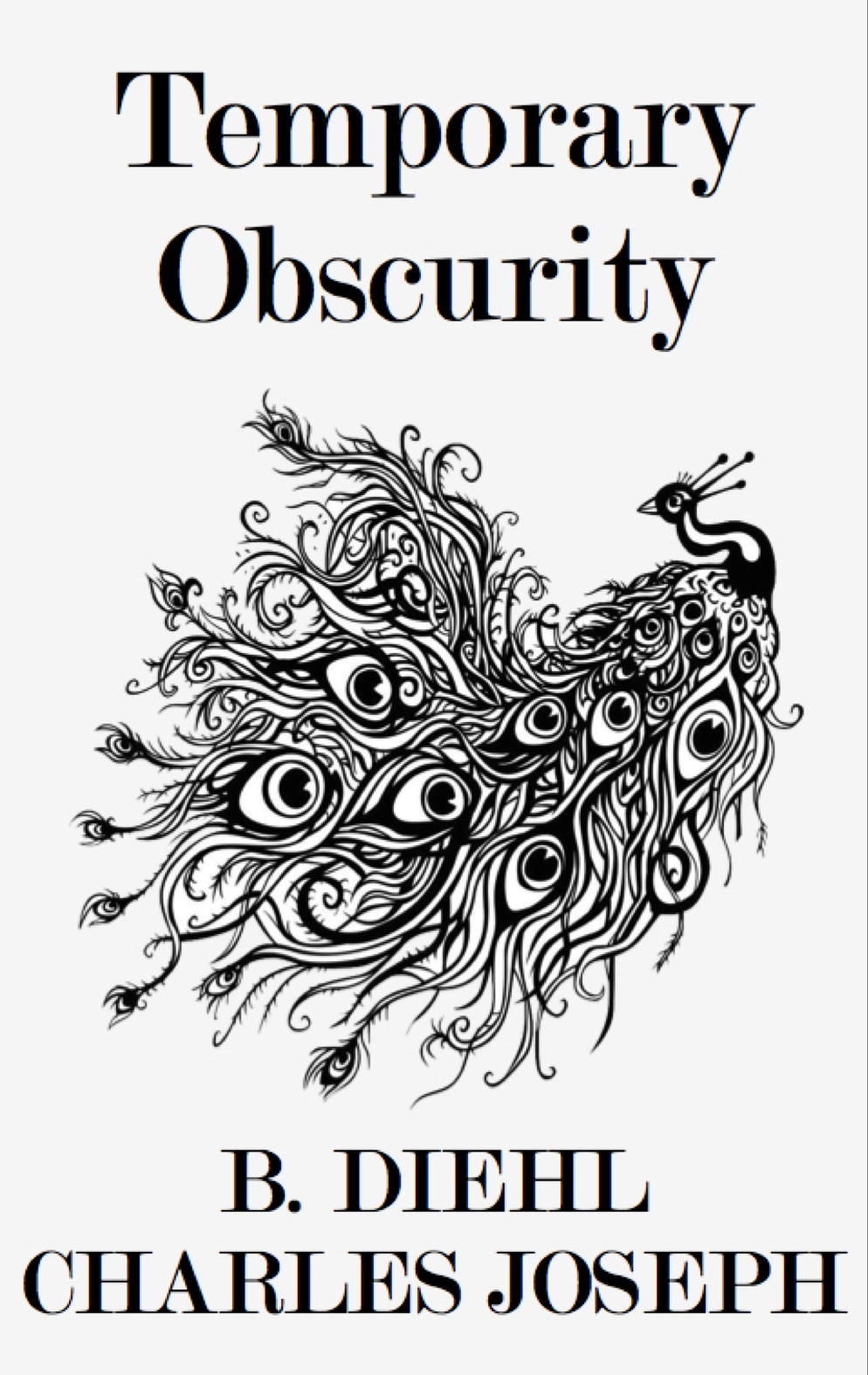 Temporary Obscurity by B. Diehl | Goodreads