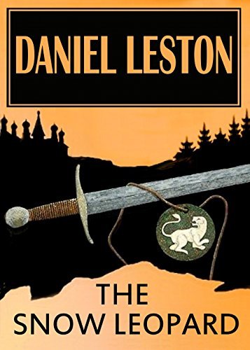 The Snow Leopard by Daniel Leston | Goodreads