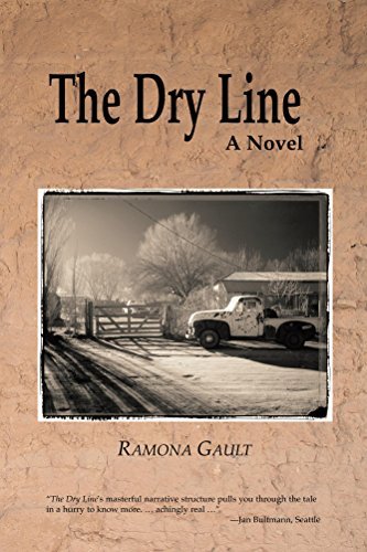 The Dry Line: A Novel by Ramona Gault | Goodreads
