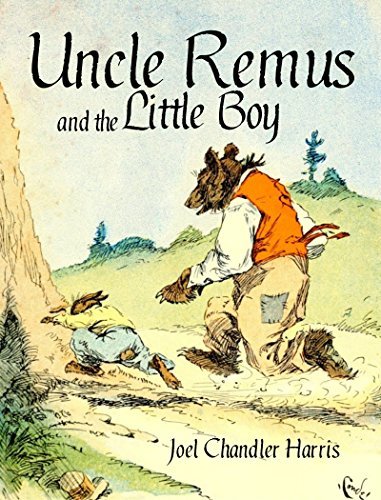 Uncle Remus and the Little Boy by Joel Chandler Harris | Goodreads