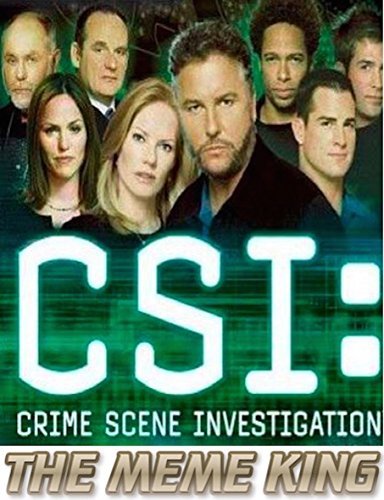 CSI: The Best Memes And Jokes by Meme Legend | Goodreads