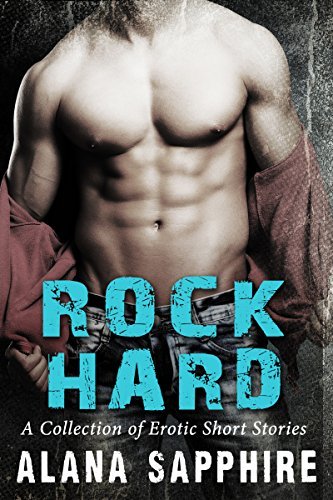 Rock Hard by Alana Sapphire | Goodreads