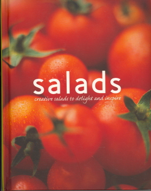 Salads: Creative Salads To Delight And Inspire by Beverly LeBlanc ...