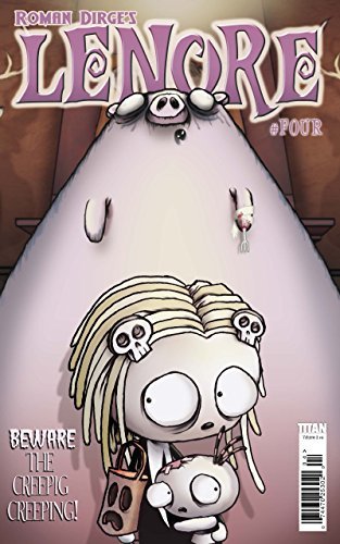 Lenore #4 (Vol. 2): Beware The Creepig Creeping by Roman Dirge | Goodreads