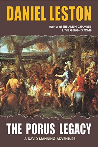The Porus Legacy by Daniel Leston | Goodreads