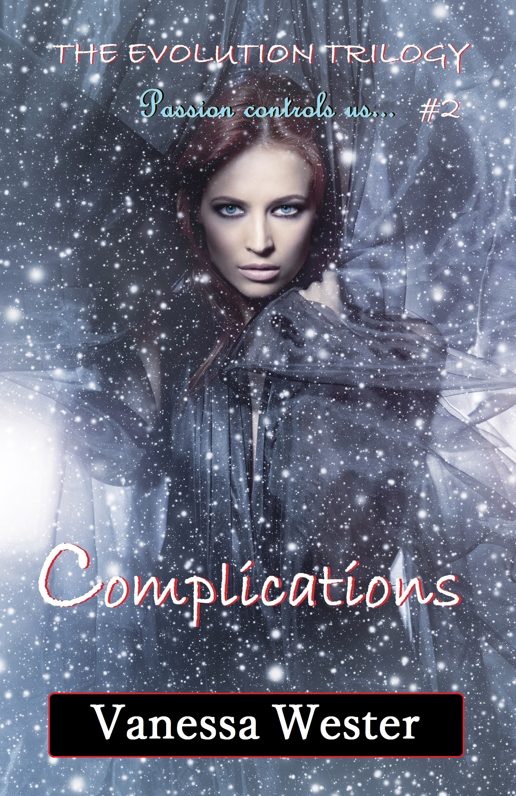 Complications (The Evolution Trilogy, #2) by Vanessa Wester | Goodreads