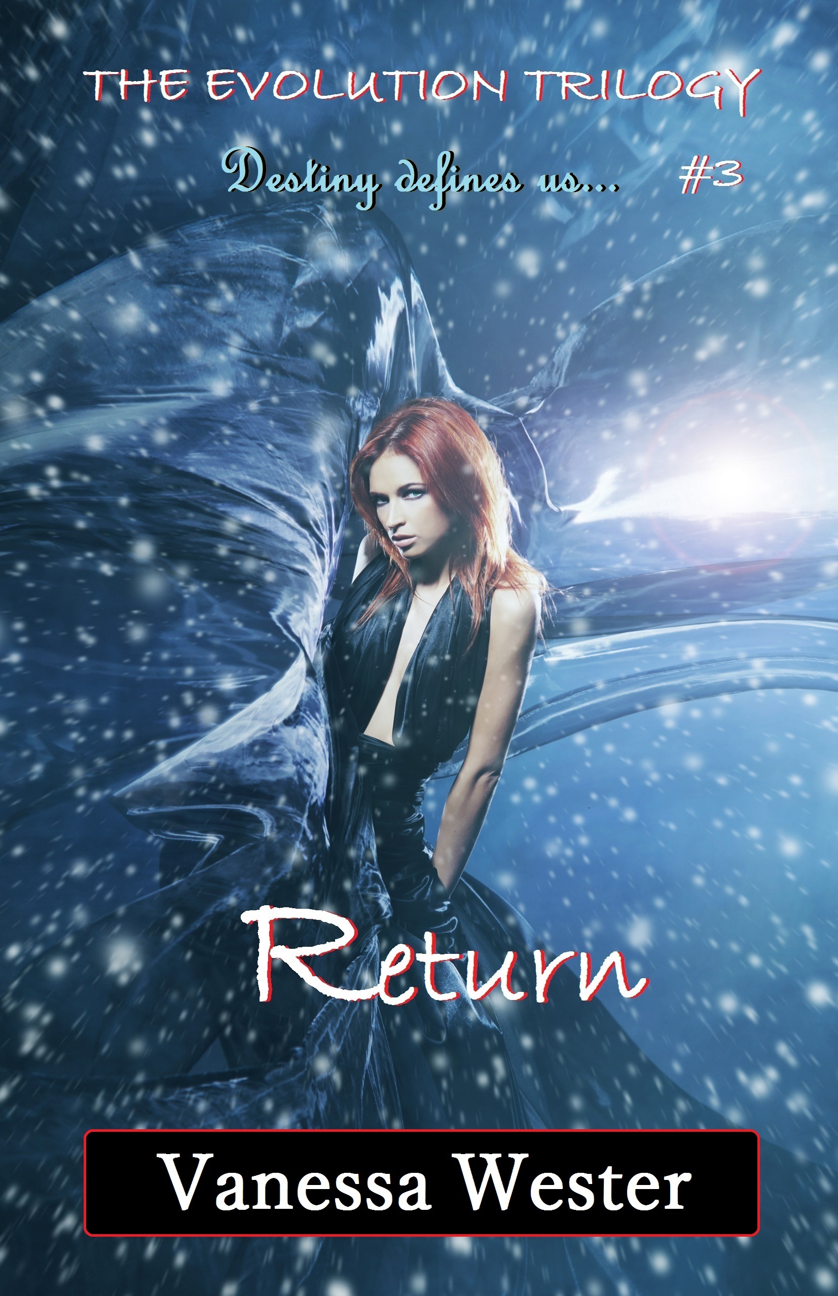 Return (The Evolution Trilogy, #3) by Vanessa Wester | Goodreads