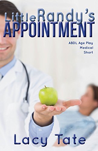 Little Randy's Appointment: by Lacy Tate | Goodreads