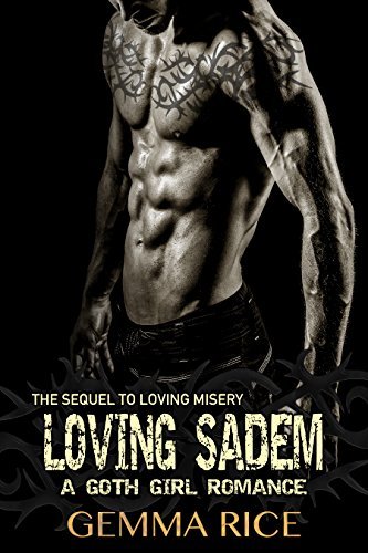 Loving Sadem (Goth Girl Book 2) by Gemma Rice | Goodreads