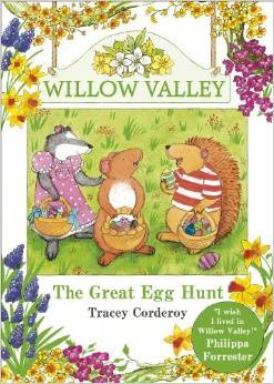The Great Egg Hunt (Willow Valley #8) by Tracey Corderoy | Goodreads