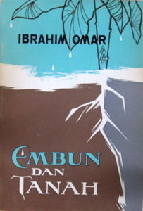 Embun dan Tanah by Ibrahim Omar | Goodreads