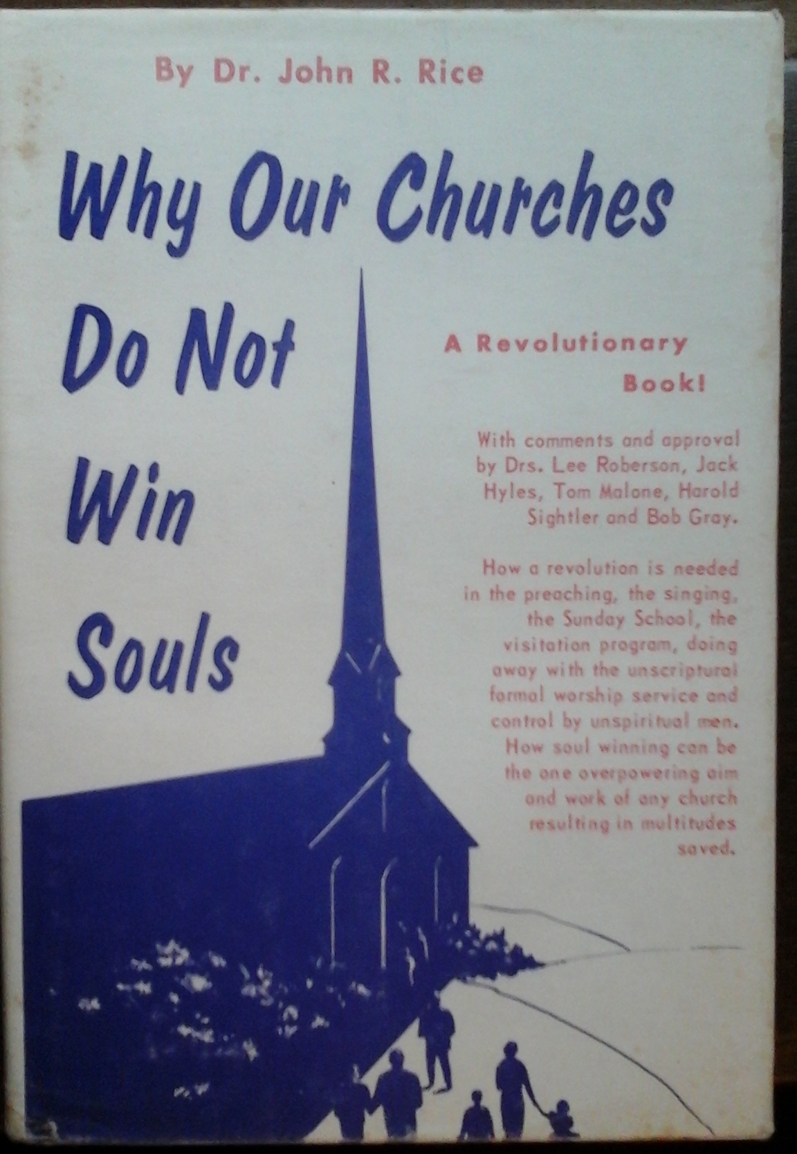 Why Our Churches Do Not Win Souls by John R. Rice | Goodreads