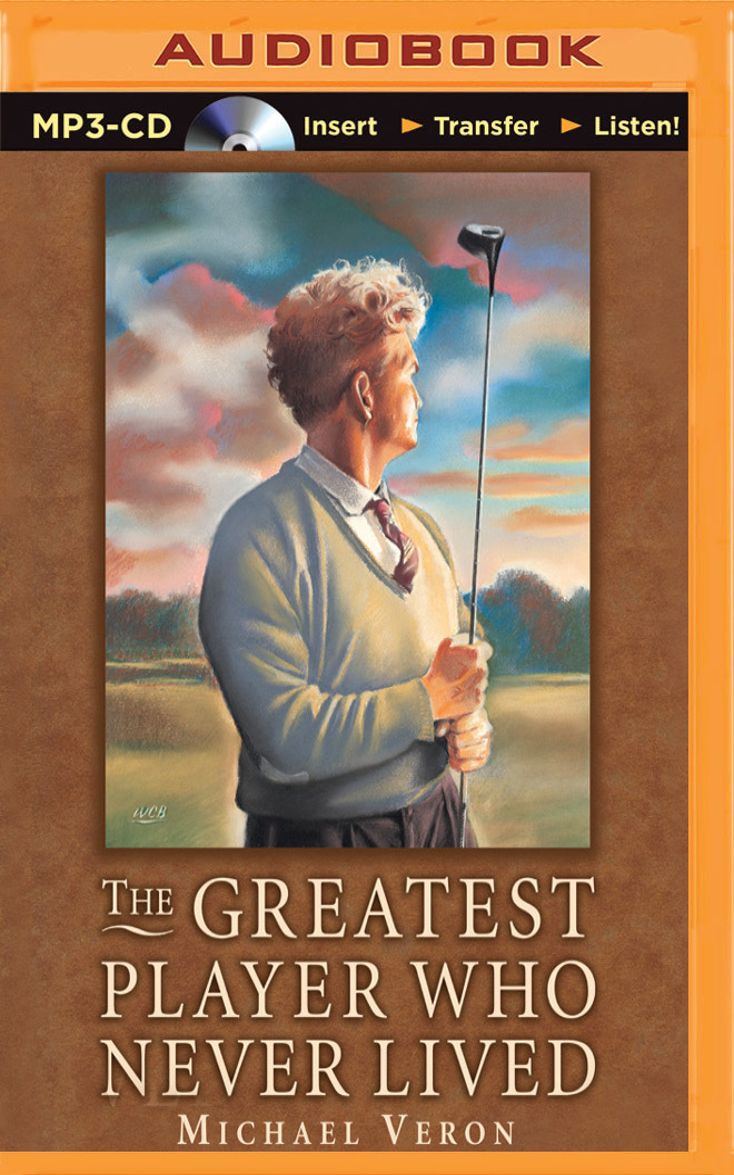 Greatest Player Who Never Lived, The by J. Michael Veron | Goodreads