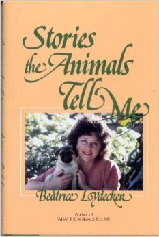 Stories the Animals Tell Me by Beatrice Lydecker | Goodreads