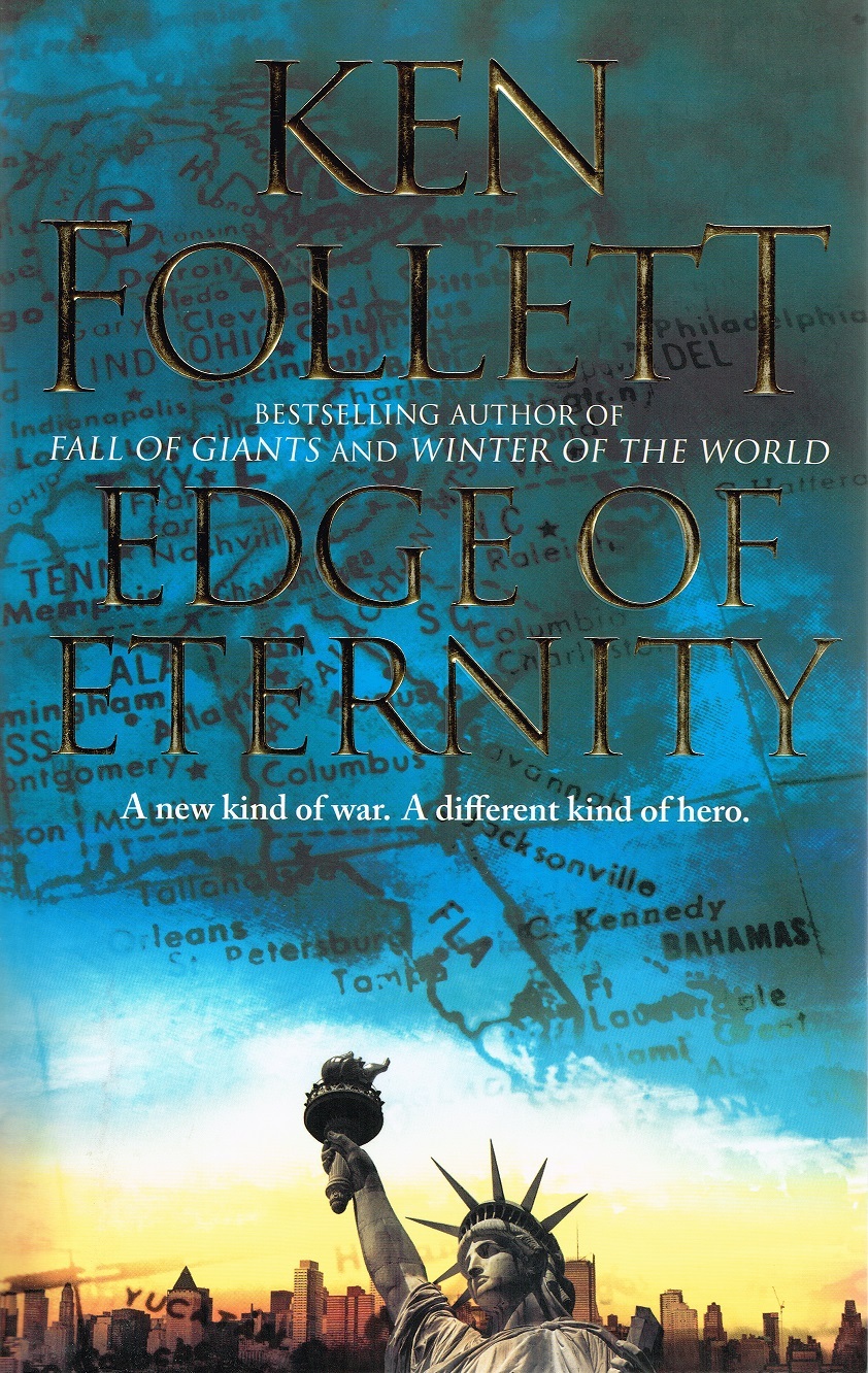 Edge of Eternity by Ken Follett | Goodreads