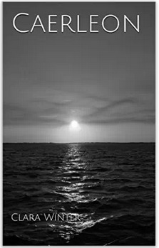 Caerleon by Clara Winter | Goodreads