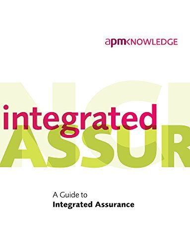 A Guide to Integrated Assurance by Association for Project Management ...