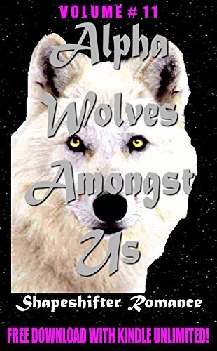 Alpha Wolves Amongst Us, Volume 11 by Karla P. | Goodreads