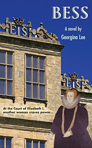 Bess - A Novel by Georgina Lee | Goodreads