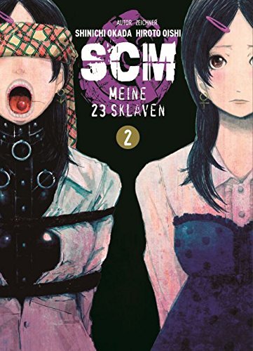 SCM - Meine 23 Sklaven, Band 2 by Shinichi Okada | Goodreads