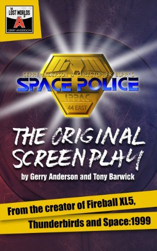Space Police: The Original Screenplay by Gerry Anderson | Goodreads