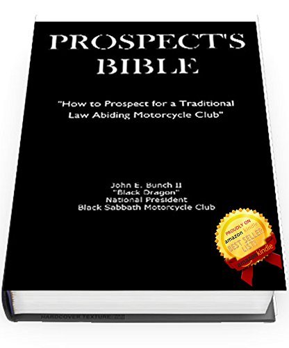 Prospect's Bible: "How to Prospect for a Traditional, Law Abiding ...