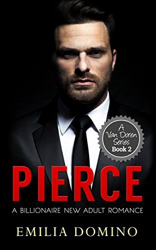 Pierce (Van Doren #2) by Emilia Domino | Goodreads