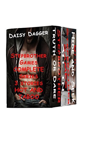 Stepbrother Games: Complete by Daisy Dagger | Goodreads