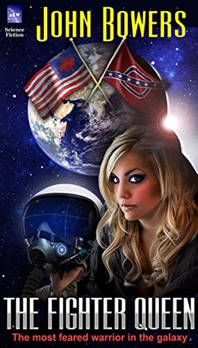 The Fighter Queen (The Fighter Queen Saga, #5) by John Bowers | Goodreads