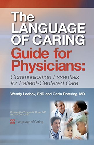 The Language of Caring Guide for Physicians: Communication Essentials ...