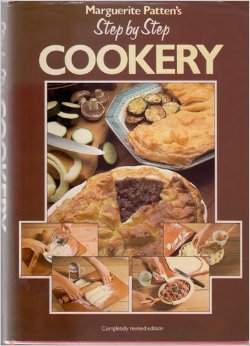 Step by Step Cookery by Marguerite Patten | Goodreads