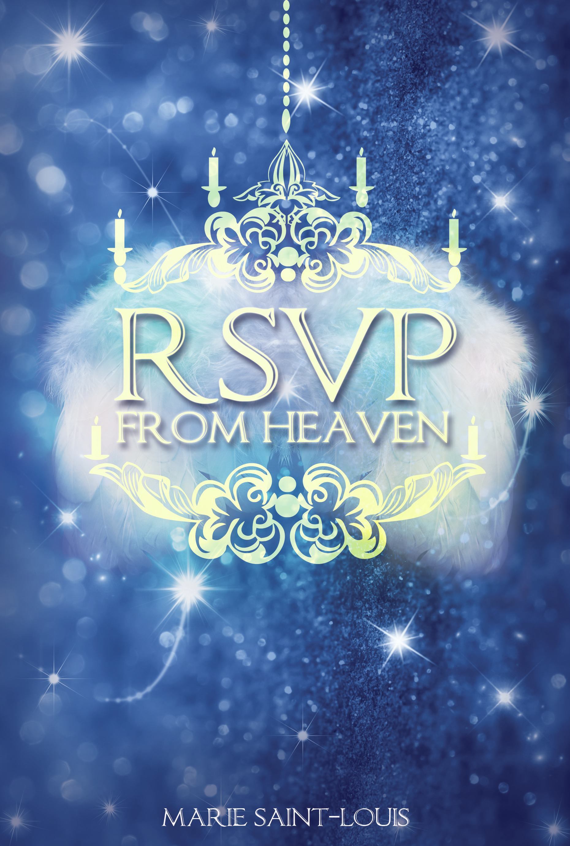 RSVP From Heaven by Marie Saint-Louis | Goodreads