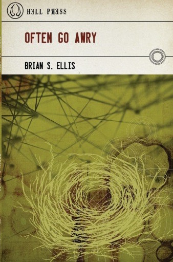 Often Go Awry by Brian S. Ellis | Goodreads