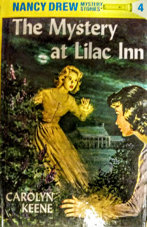 The Mystery at Lilac Inn (Nancy Drew, #4) by Carolyn Keene | Goodreads