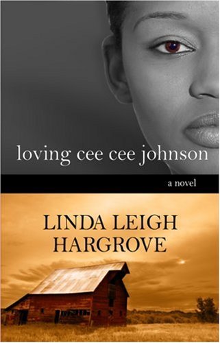 Loving Cee Cee Johnson by Linda Leigh Hargrove | Goodreads