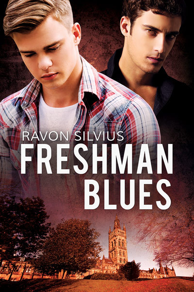 Freshman Blues by Ravon Silvius | Goodreads