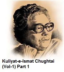 Kuliyat-e-Ismat Chughtai (Volume-1): Afsanay by Ismat Chughtai | Goodreads
