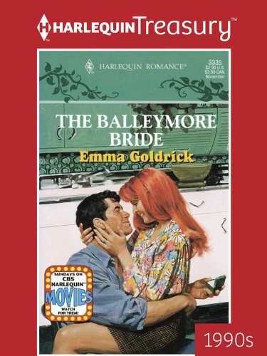 THE BALLEYMORE BRIDE by Emma Goldrick | Goodreads