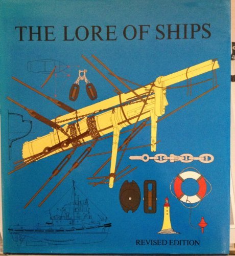 The lore of ships by Anonymous | Goodreads